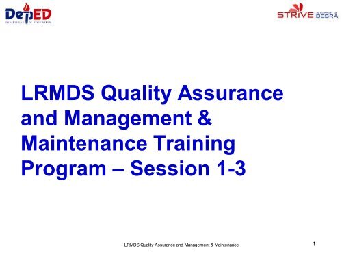 LRMDS Quality Assurance and Management ... - DepEd Naga City