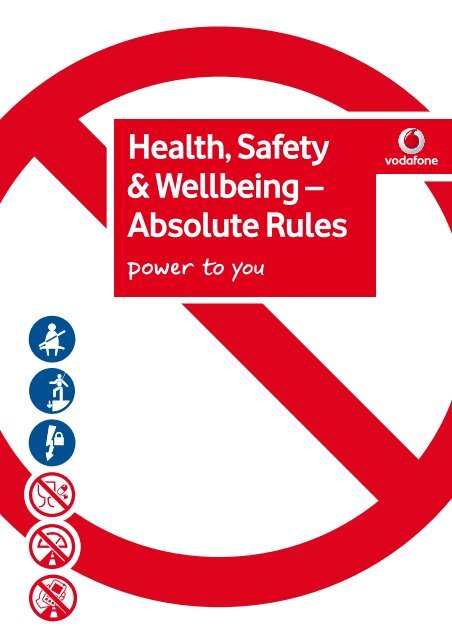 Health, Safety & Wellbeing â Absolute Rules - Vodacom