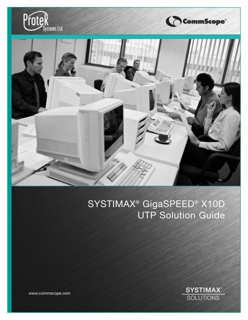 SYSTIMAXÃ‚Â®GigaSPEEDÃ‚Â®X10D UTP Solution Guide