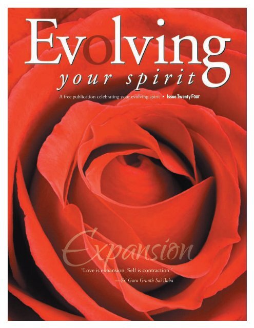 Love is expansion. Self is contraction. - Evolving Your Spirit