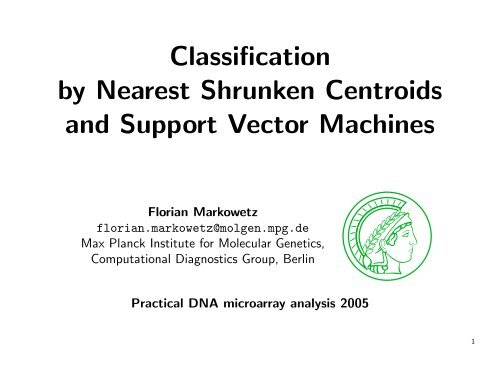 Classification by Nearest Shrunken Centroids and Support Vector ...