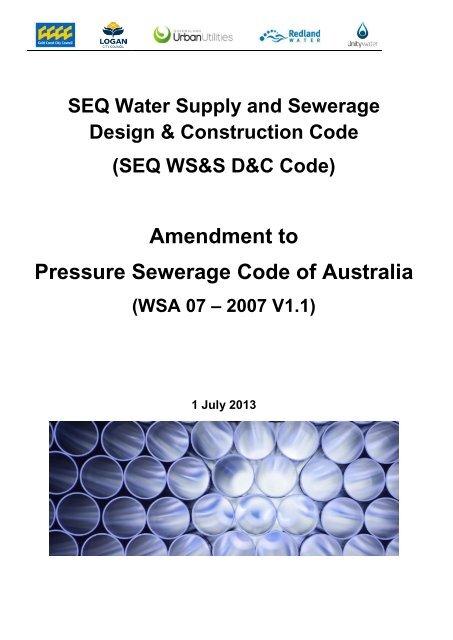 Amendment to Pressure Sewerage Code of Australia - SEQ Design ...