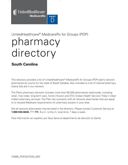 pharmacies. - UnitedHealthcare MedicareRx for Groups (PDP)