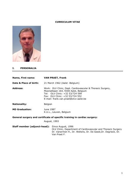 1 CURRICULUM VITAE I. PERSONALIA Name, First name: VAN ...