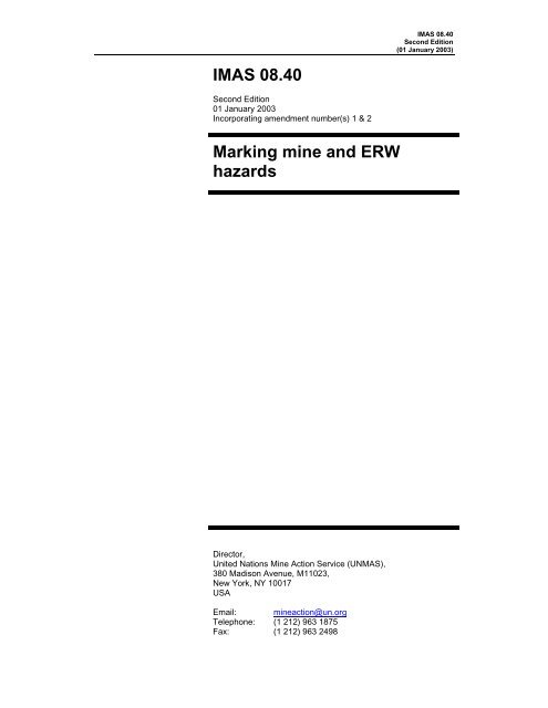 IMAS 08.40 Marking mine and ERW hazards - International Mine ...
