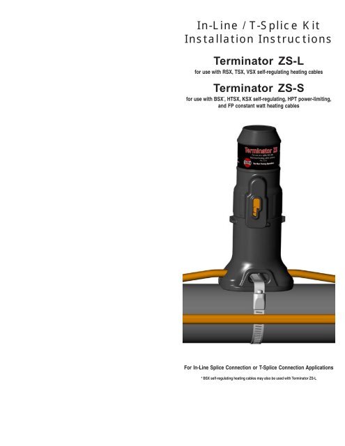 In-Line / T-Splice Kit Installation Instructions - Thermon ...