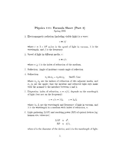 Physics 111: Formula Sheet (Part 2) Spring 2001 1. Electromagnetic ...