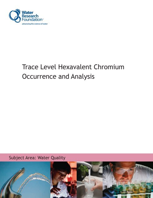Trace Level Hexavalent Chromium Occurrence and Analysis - Water ...