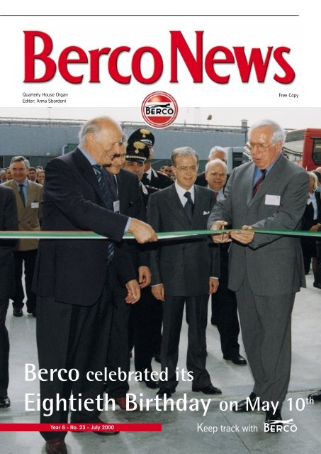 Eightieth Birthday on May 10th - Berco S.p.A