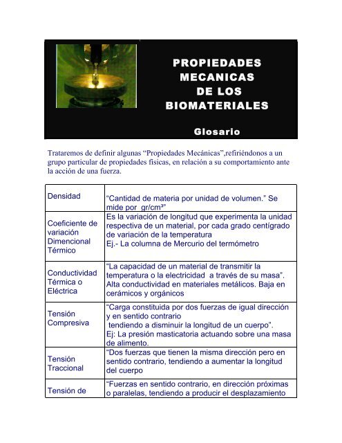 PROPIEDADES MECANICAS DE LOS BIOMATERIALES PROPIEDADES MECANICAS DE LOS BIOMATERIALES