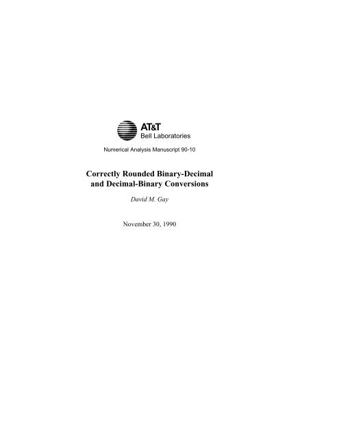 Correctly Rounded Binary Decimal And Decimal Binary Conversions