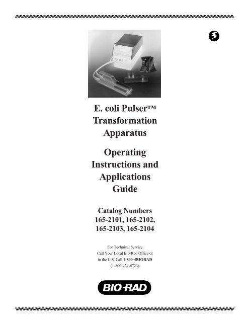 E. coli Pulser™ Transformation Apparatus Operating Instructions ...