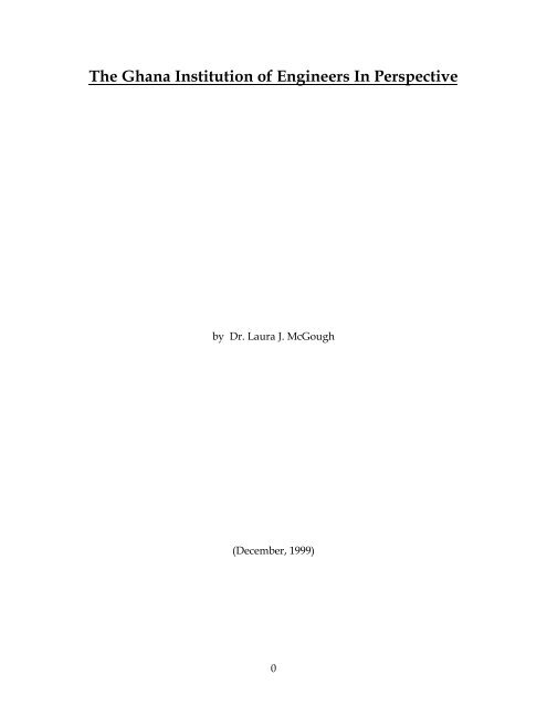 The Ghana Institution of Engineers In Perspective