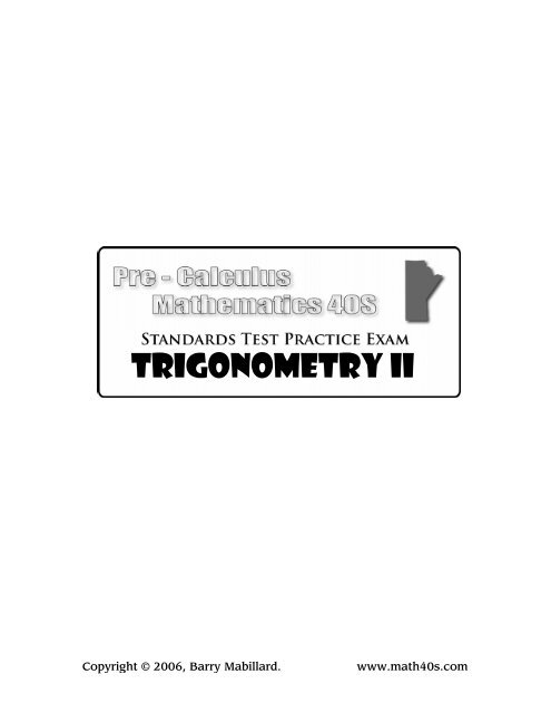 Pre-Calculus Math 40s Standards Test - Trigonometry II