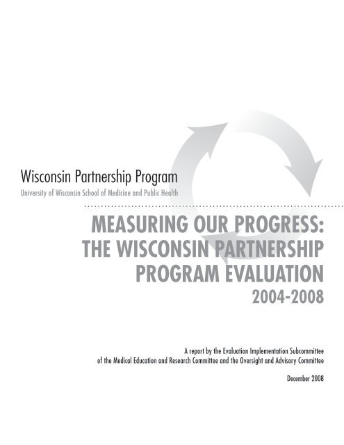 measuring our progress: the wisconsin partnership program ...