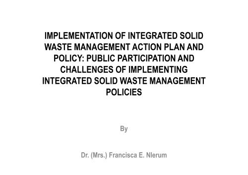 implementation of integrated solid waste management action plan