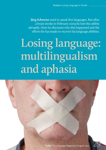 Losing language: multilingualism and aphasia