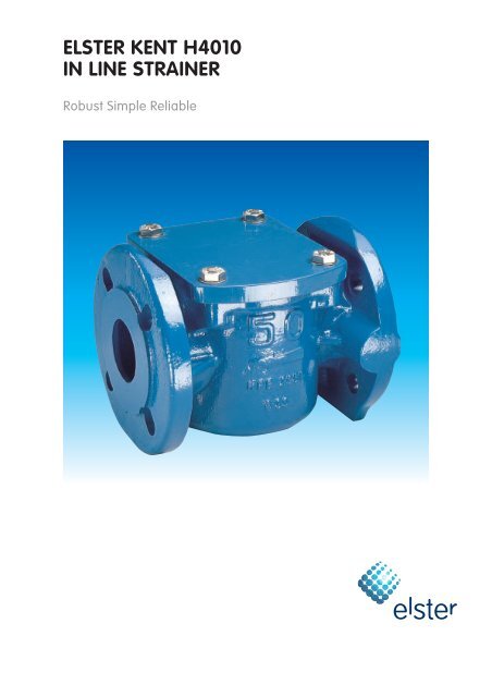Elster Kent H400 Inline Strainer - Incledon