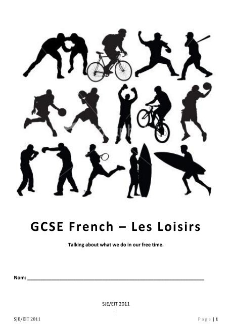 GCSE French – Les Loisirs - Maria Fidelis School