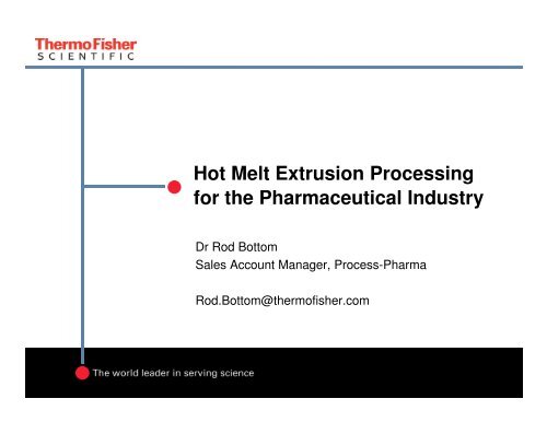 Hot Melt Extrusion Processing for the Pharmaceutical Industry