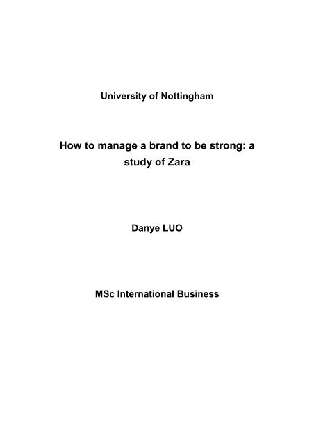 How to manage a brand to be strong: a study of Zara - Nottingham ...