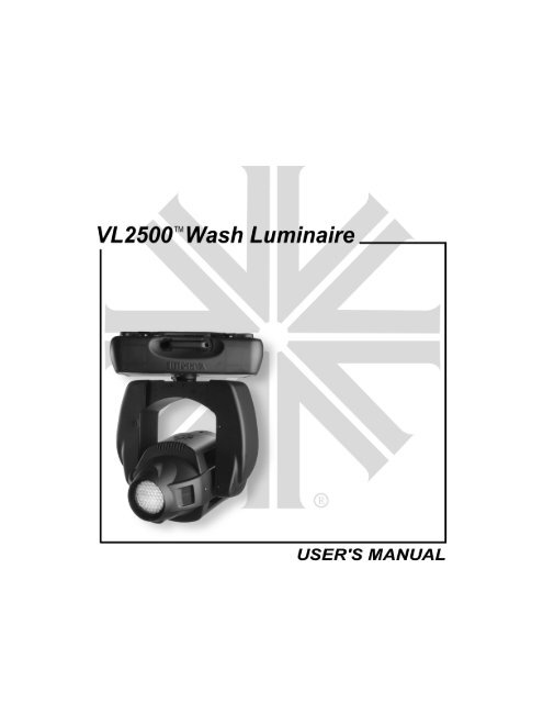 VL2500 Wash Luminaire User Guide - Vari-Lite