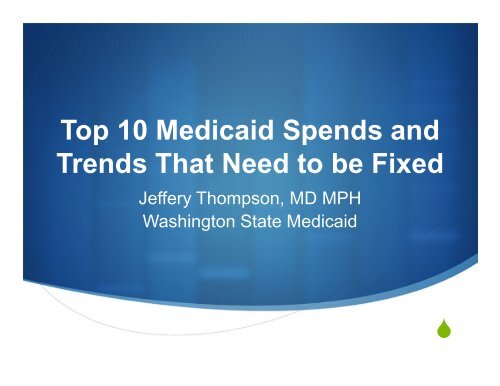 Jeff Thompson, MD, MPH, Chief Medical Officer, Washington ...