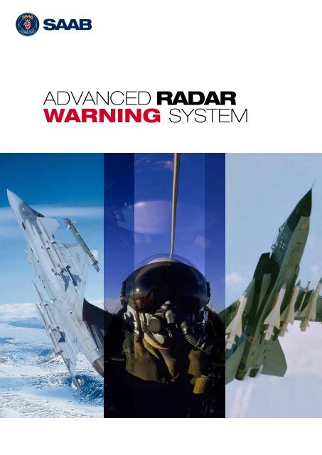 AdvAnced RADAR WARNING SyStem - Saab