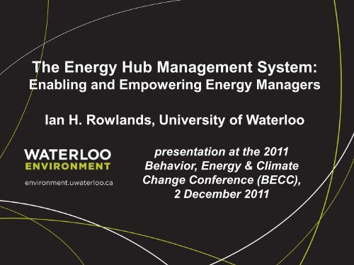 The Energy Hub Management System: - University of Waterloo