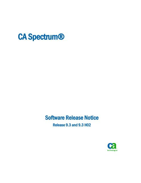 CA Spectrum Software Release Notice - CA Technologies