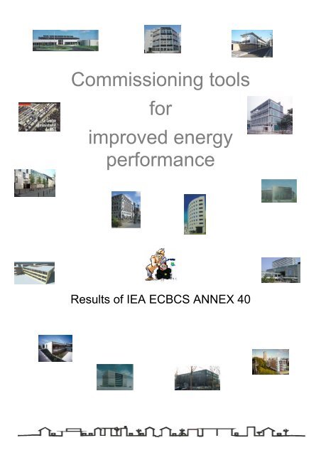 Commissioning tools for improved energy performance - ECBCS
