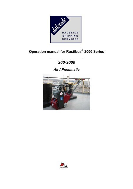 Operation manual for Rustibus 2000 Series Air / Pneumatic