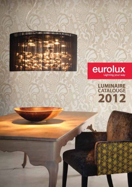 Lighting YOUR Way - Eurolux