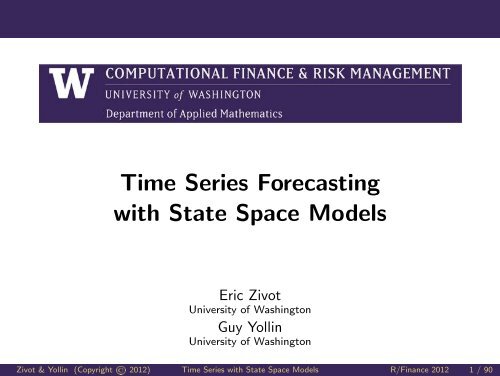 Time Series with State Space Models - R/Finance 2013