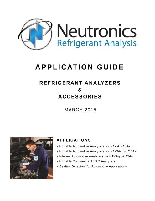 application guide - Neutronics â Refrigerant Identifiers and Sealant ...