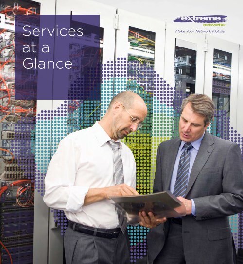 Services at a Glance - Extreme Networks