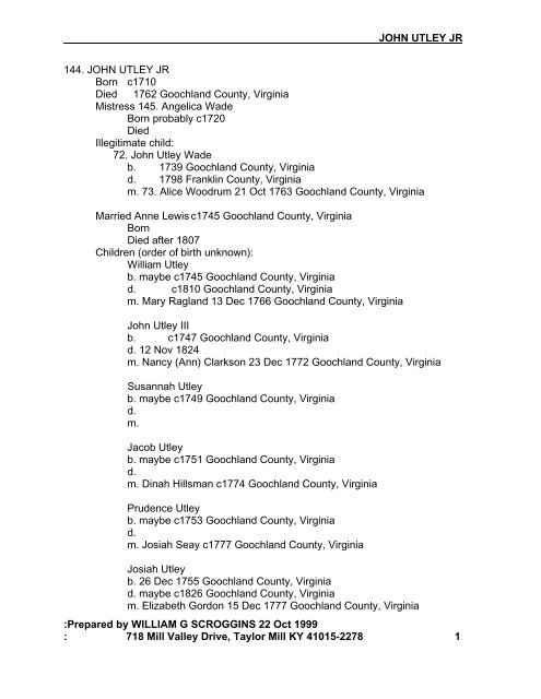 JOHN UTLEY JR :Prepared by WILLIAM G SCROGGINS 22 Oct ...