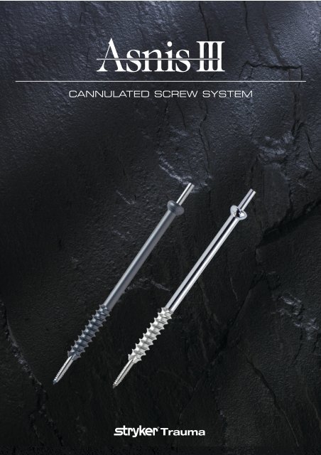 CANNULATED SCREW SYSTEM