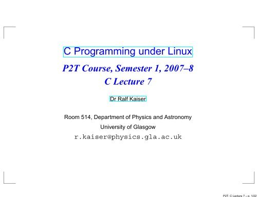 C Programming Under Linux University Of Glasgow