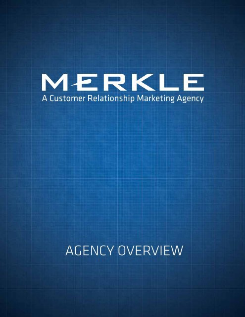 AGENCY OVERVIEW - Merkle