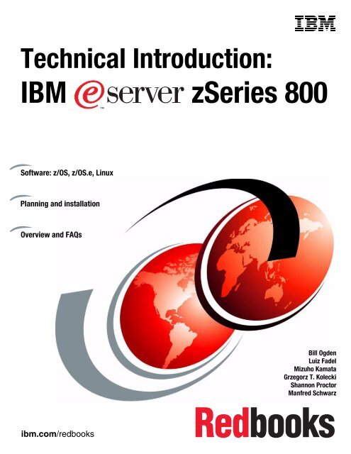 Technical Introduction: IBM ^ zSeries 800 - IBM Redbooks
