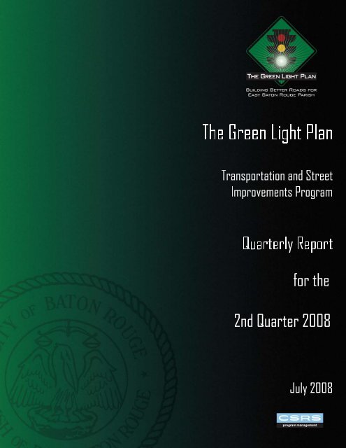Green Light Plan 2008 2nd Quarter Report - The Green Light Plan