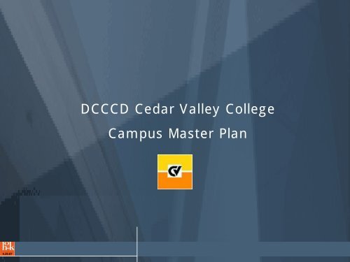 DCCCD Cedar Valley College Campus Master Plan