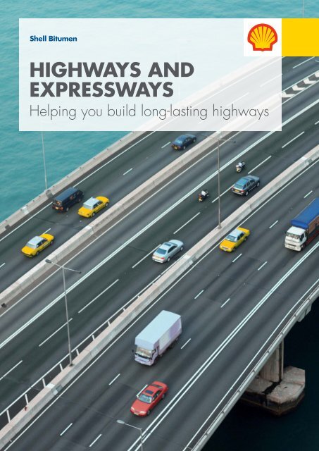 Shell Bitumen - Highways and Expressways