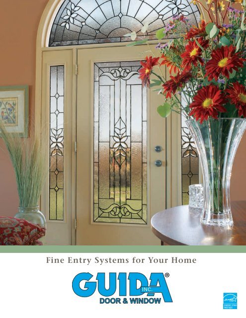 Fine Entry Systems for Your Home - Guida Door & Window