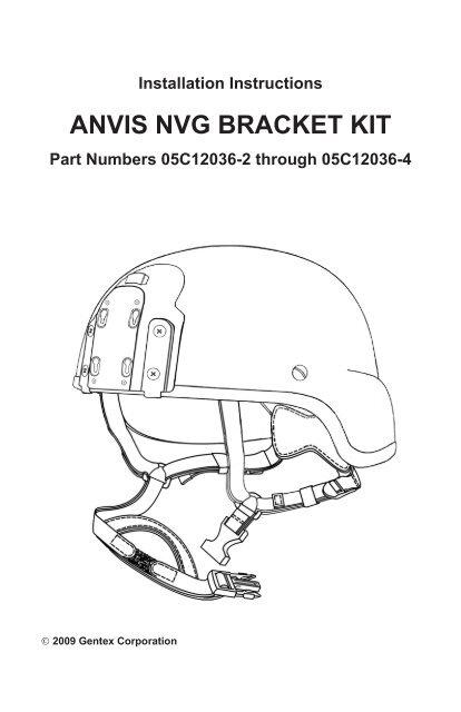 ANVIS NVG BRACKET KIT - Gentex Corporation