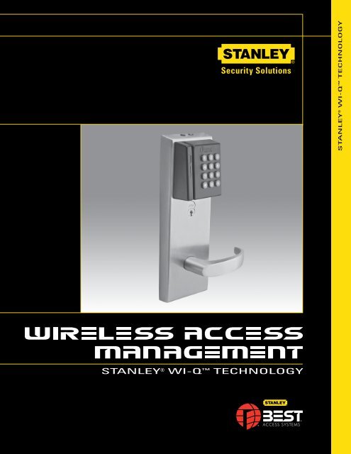 STANLEYÂ® WI-Qâ ¢ TECHNOLOGY - Best Access Systems