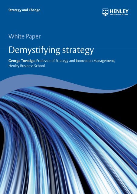 Demystifying strategy - Henley Business School