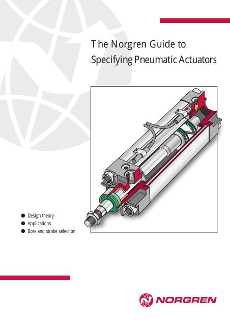 Actuator Guide - Norgren Pneumatics. Motion Control Equipment ...