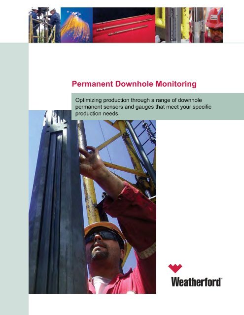 Permanent Downhole Monitoring - Weatherford Production ...